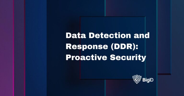 Data Detection and Response | BigID