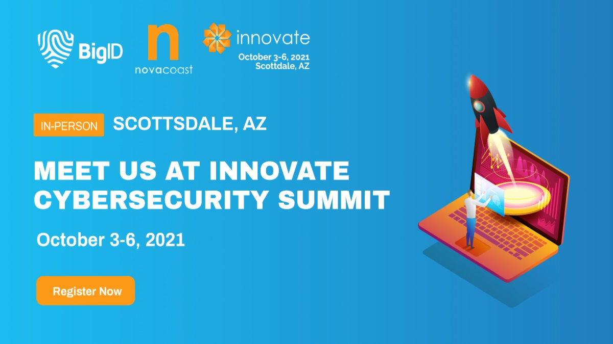 Innovate Cybersecurity Summit - Scottsdale, AZ | BigID