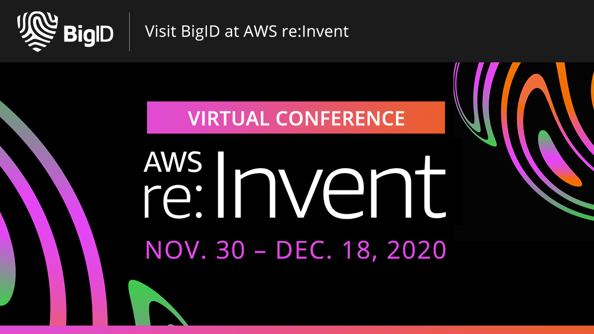 AWS re:Invent | BigID