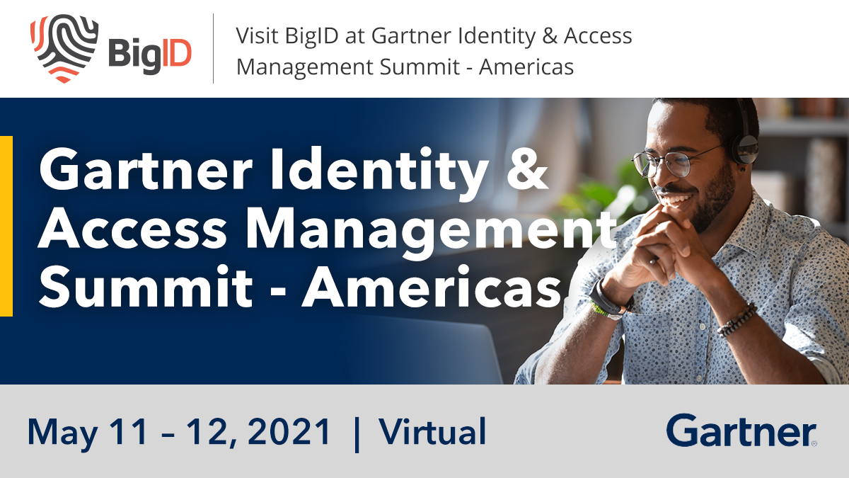 Gartner Identity & Access Management Summit - Americas | BigID