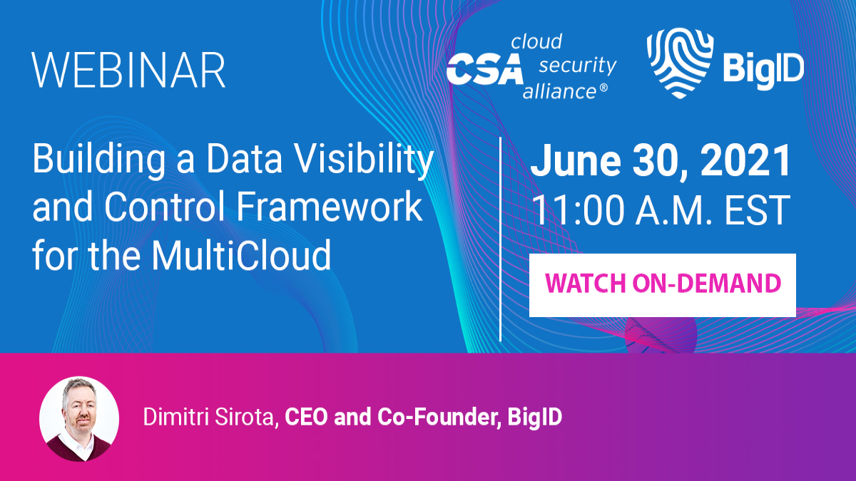 Building a Data Visibility and Control Framework for the MultiCloud | BigID