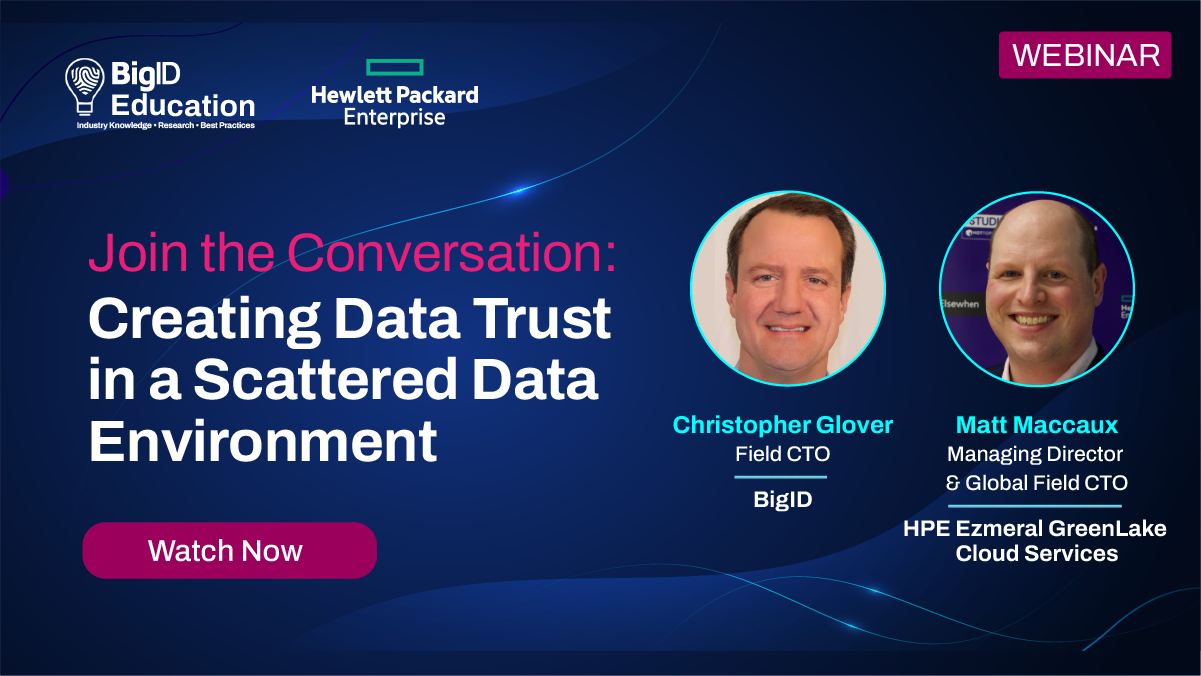 Creating Data Trust in a Scattered Data Environment | BigID