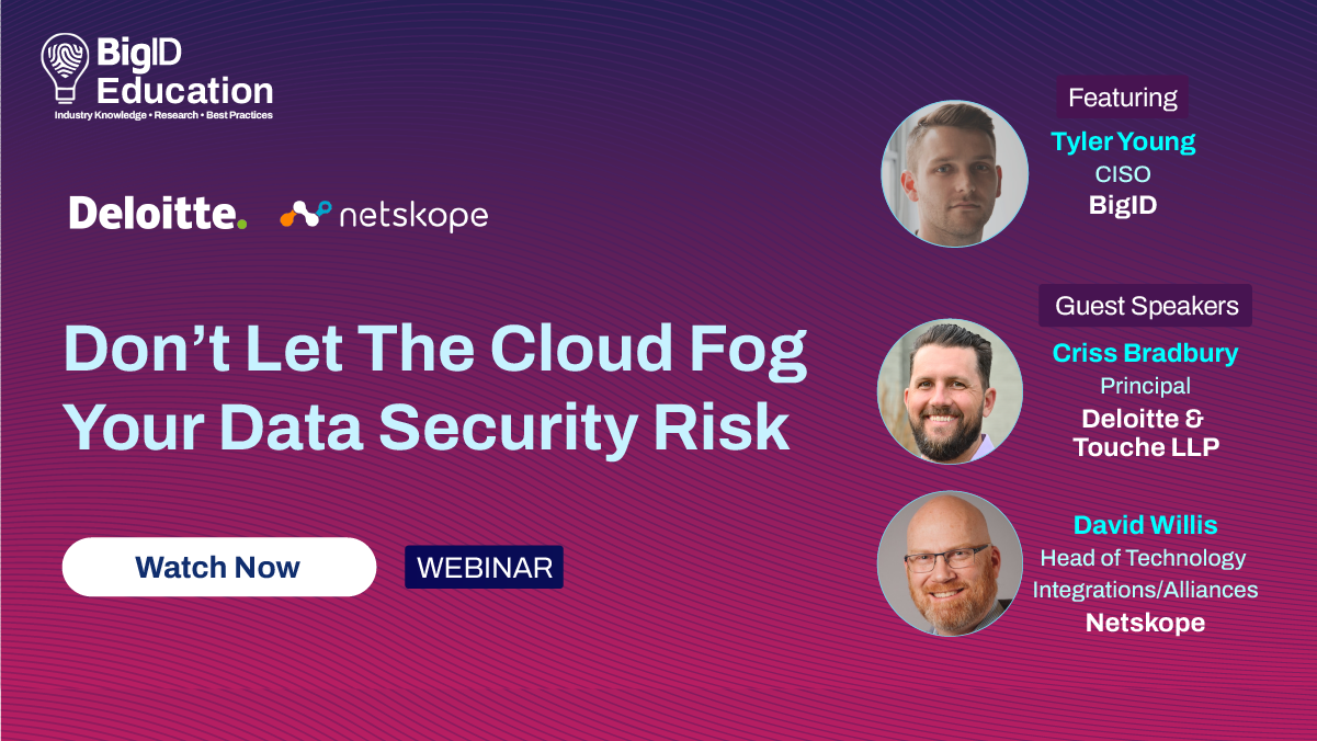 Don’t Let The Cloud Fog Your Data Security Risk | BigID