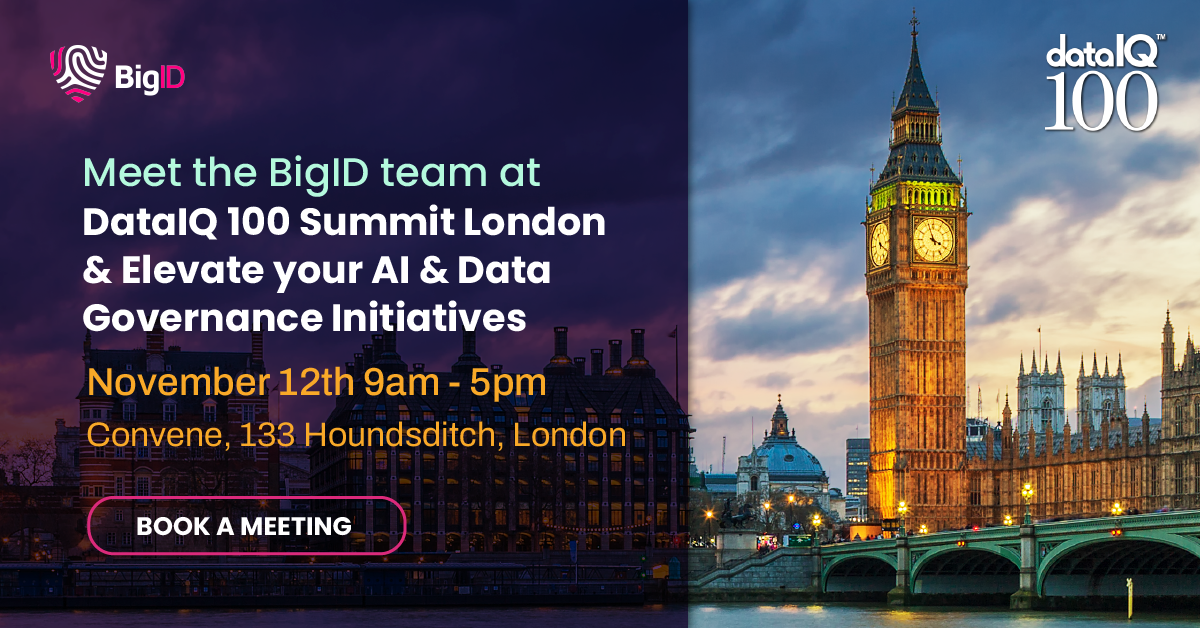 DataIQ 100 Summit London | BigID