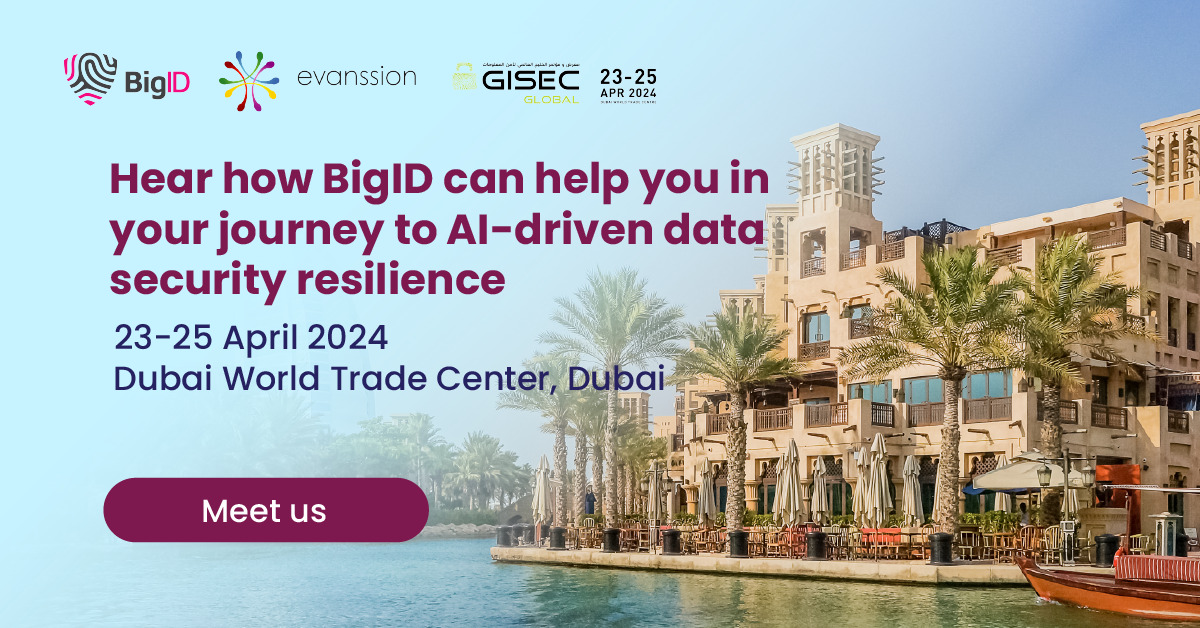 GISEC Global 2024 | BigID