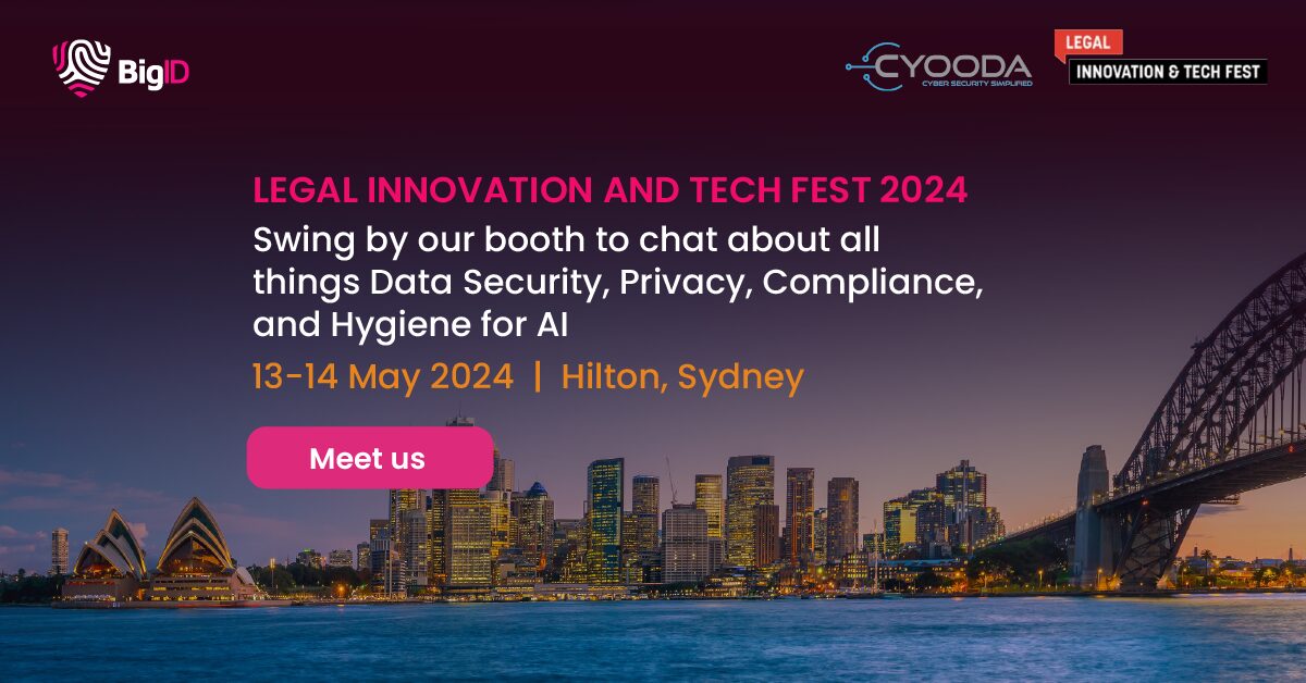 Legal Innovation and Tech Fest 2024 - Sydney | BigID
