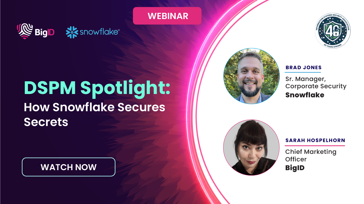 Data Security Posture Management (DSPM) with Snowflake and BigID | BigID