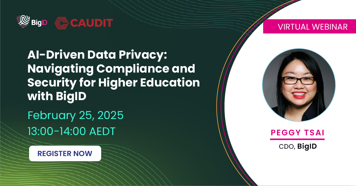 AI-Driven Data Privacy: Navigating Compliance and Security for Higher Education with BigID | BigID
