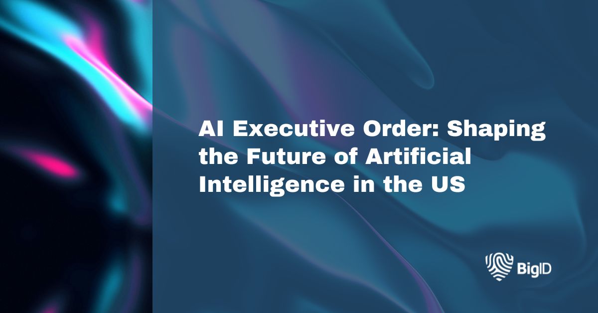 AI Executive Order: Shaping the Future of Artificial Intelligence in ...