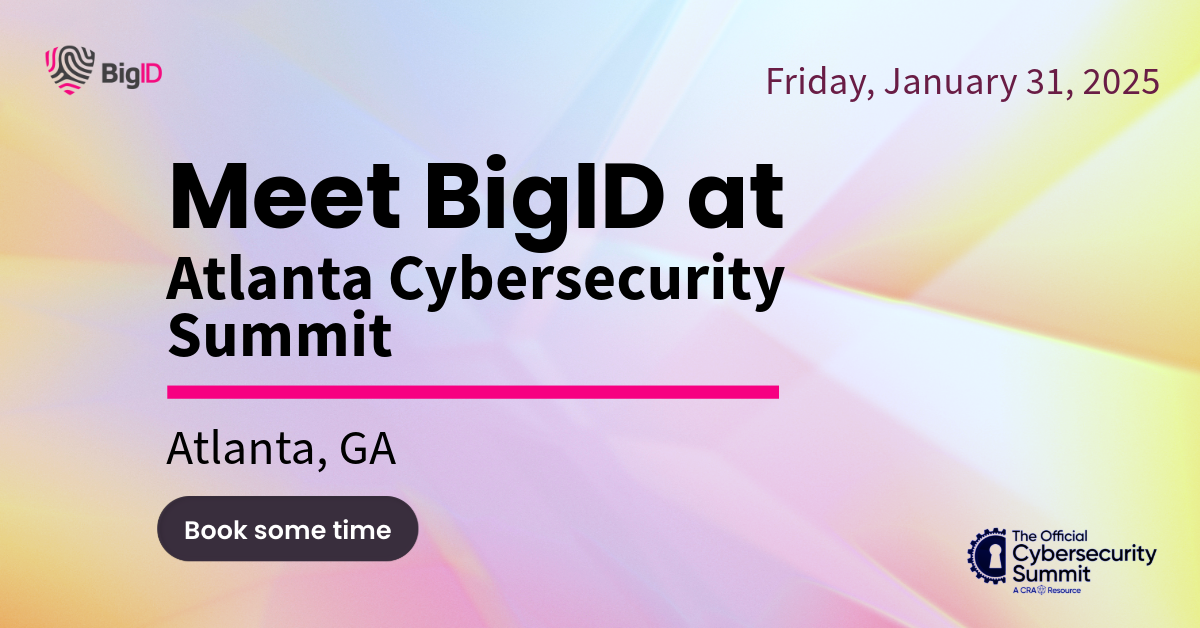 Atlanta Cybersecurity Summit | BigID