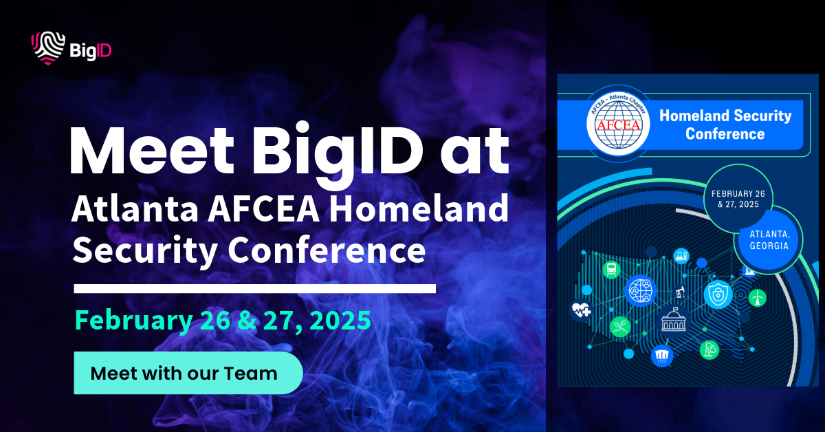Atlanta AFCEA Homeland Security Conference | BigID