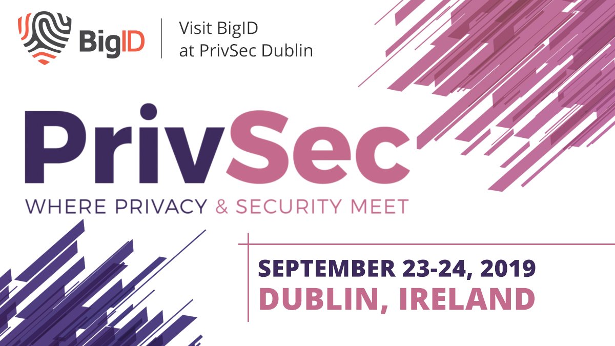 PrivSec | September 23-24 | Dublin, Ireland | BigID