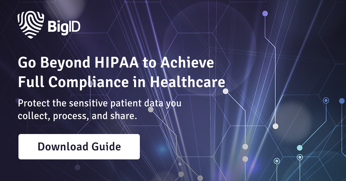 2025 HIPAA Changes: What’s New and How to Stay Ahead | BigID