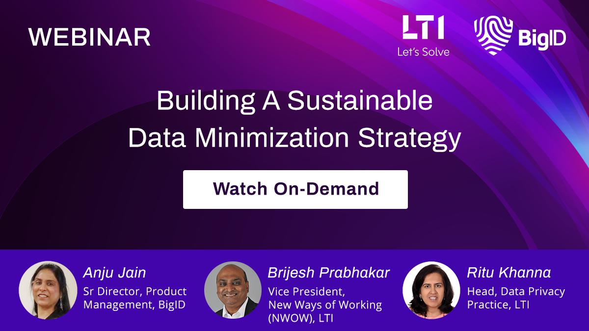 How To Build A Sustainable Data Minimization Strategy | BigID