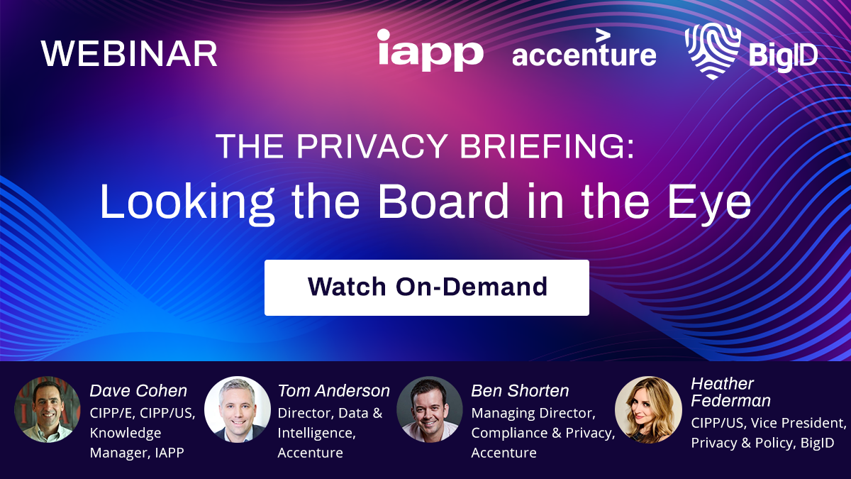 The Privacy Briefing: Looking the Board in the Eye | BigID