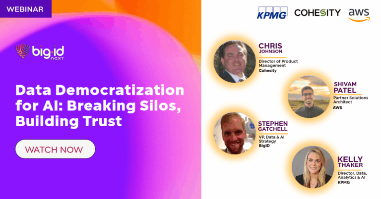 Data Democratization for AI: Breaking Silos, Building Trust | BigID