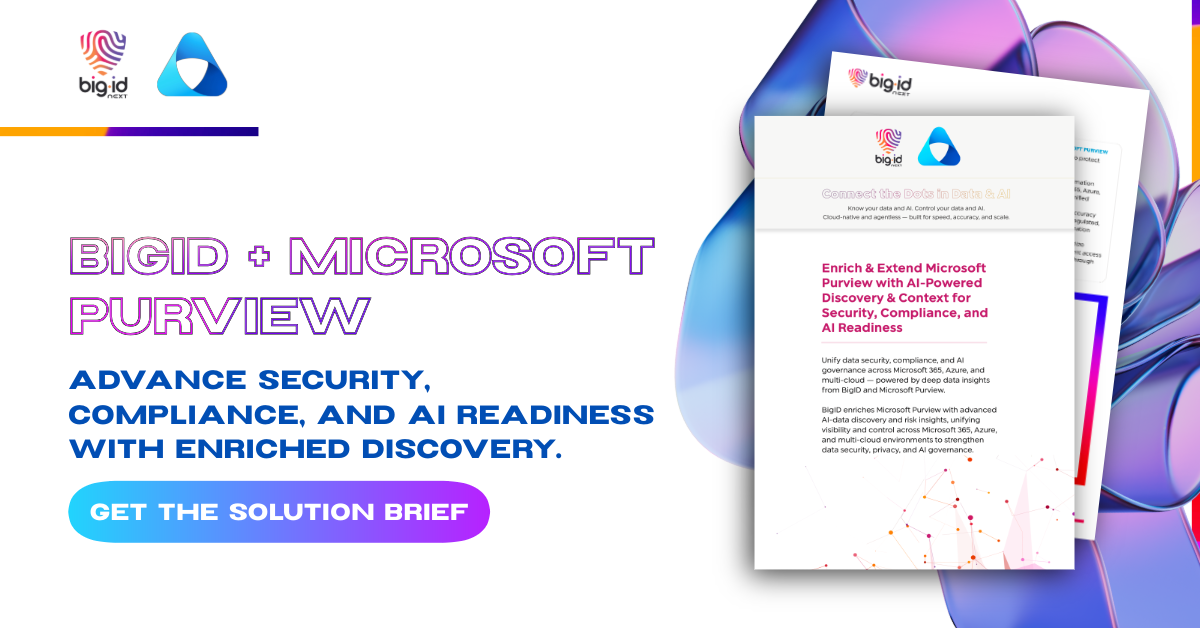 BigID Extends Microsoft Purview DSPM with AI-Driven Discovery, Context, and Coverage | BigID